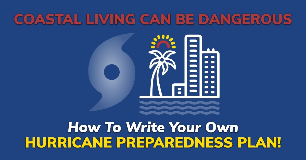 Coastal Living Can Be Dangerous- How To Write Your Own Hurricane ...